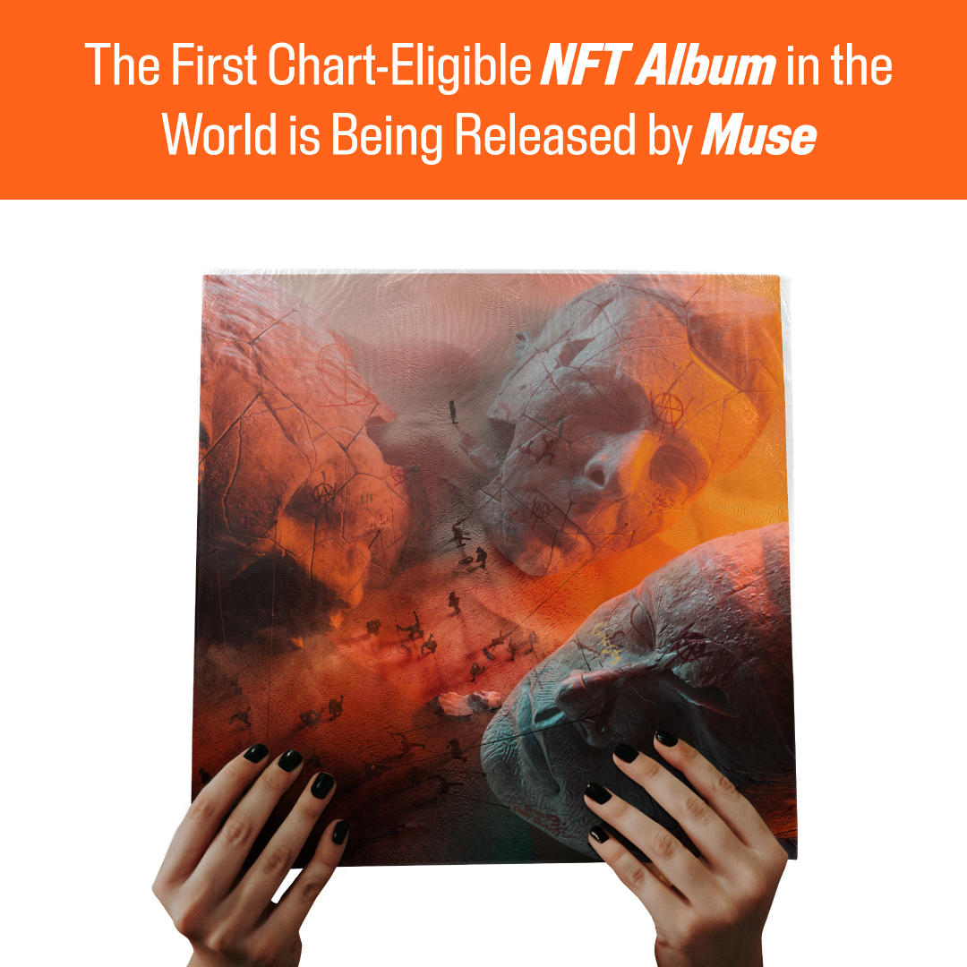 The First Chart-Eligible NFT Album in the World is Being Released by Muse - MusicPromoToday